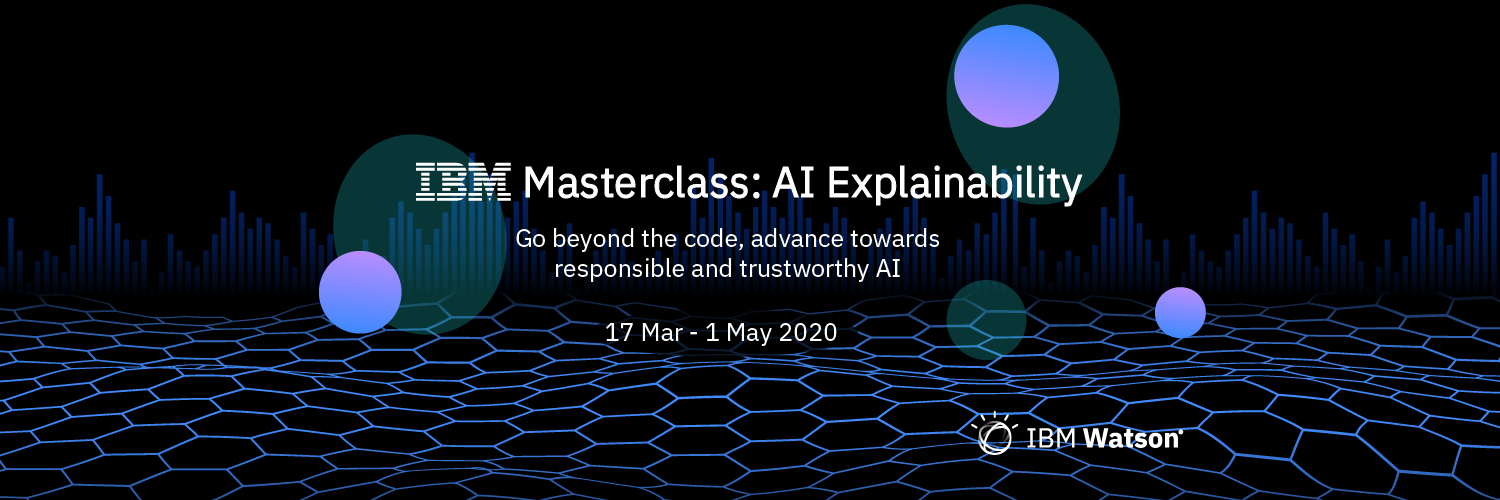 IBM Masterclass: AI Explainability - IBM TechXchange Community